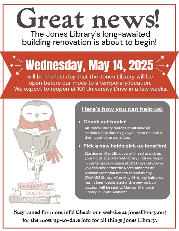 Jones Library Renovation: Temporary Closure & Move (May 14–June ...