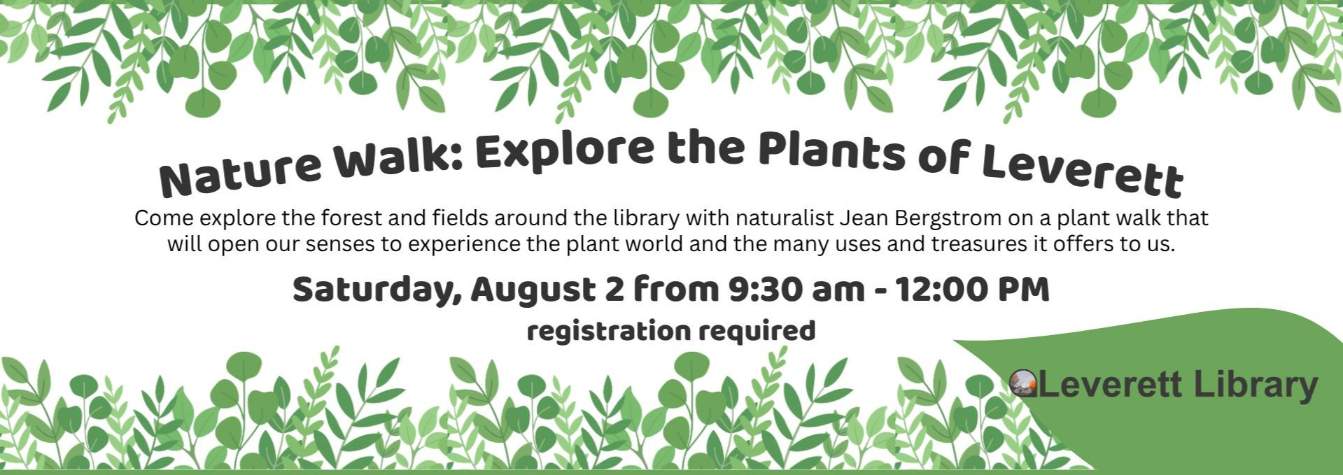 Nature Walk: Explore Plants at Leverett Library - Amherst Now