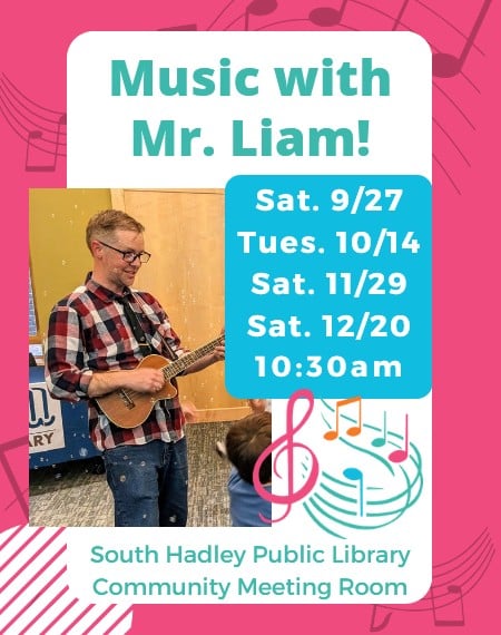 Music with Mr. Liam at South Hadley Library - Amherst Now